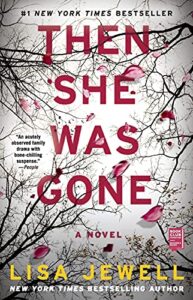 then she was gone: a novel