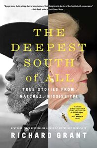 the deepest south of all: true stories from natchez, mississippi