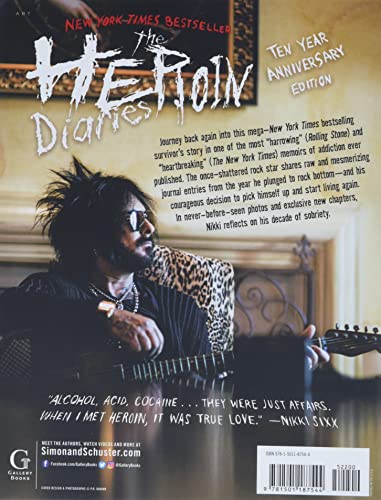 The Heroin Diaries: Ten Year Anniversary Edition: A Year in the Life of a Shattered Rock Star