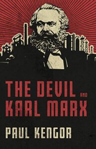 the devil and karl marx: communism's long march of death, deception, and infiltration