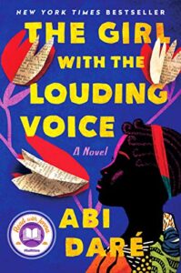 the girl with the louding voice: a novel