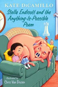 stella endicott and the anything-is-possible poem: tales from deckawoo drive, volume five