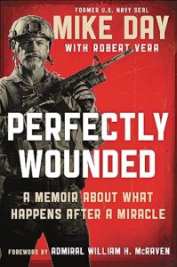 perfectly wounded: a memoir about what happens after a miracle