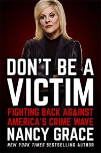 don't be a victim: fighting back against america's crime wave