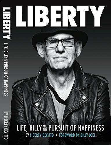 LIBERTY: Life, Billy, and the Pursuit of Happiness