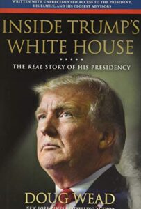 inside trump's white house: the real story of his presidency