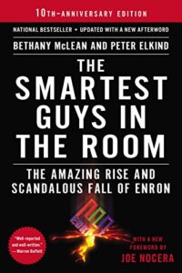 the smartest guys in the room: the amazing rise and scandalous fall of enron