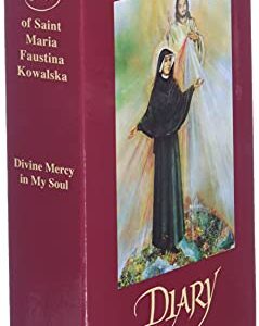 Diary: Divine Mercy in My Soul