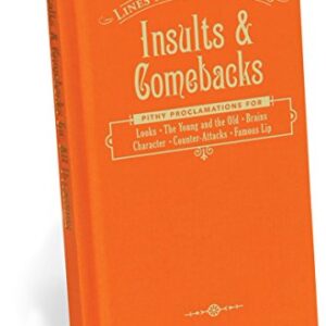 Insults and Comebacks for All Occasions