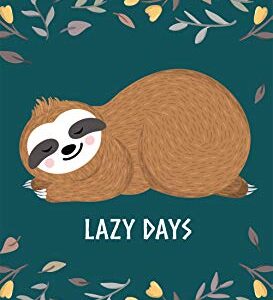 Book of Sticky Notes: Notepad Collection (Sloth Lazy Days)