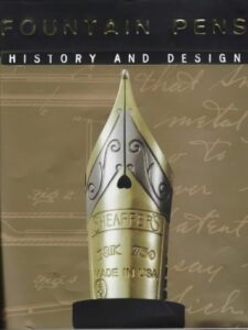 fountain pens: history and design