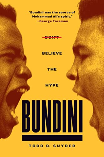 Bundini: Don't Believe The Hype