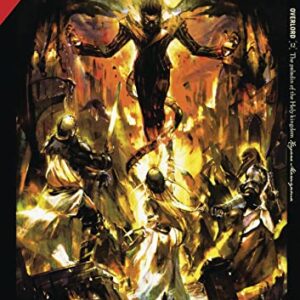 Overlord, Vol. 12 (light novel): The Paladin of the Sacred Kingdom Part I (Overlord, 12)