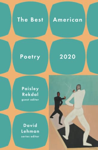 The Best American Poetry 2020 (The Best American Poetry series)