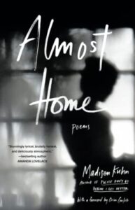 almost home: poems