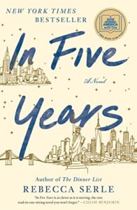 in five years: a novel