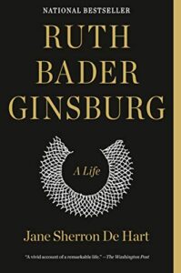 ruth bader ginsburg: a life