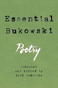 essential bukowski: poetry