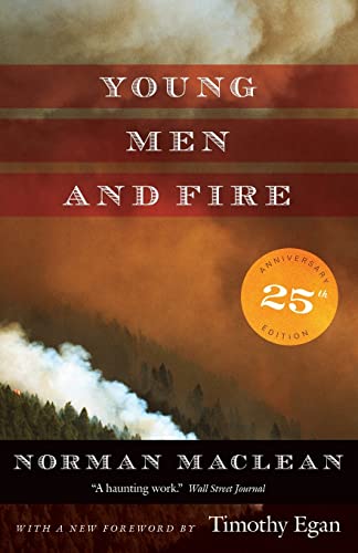 Young Men and Fire: Twenty-fifth Anniversary Edition