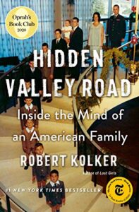 hidden valley road: inside the mind of an american family