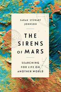 the sirens of mars: searching for life on another world