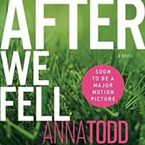 After We Fell (3) (The After Series)