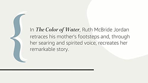 The Color of Water: A Black Man's Tribute to His White Mother