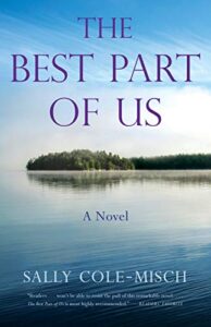 the best part of us: a novel