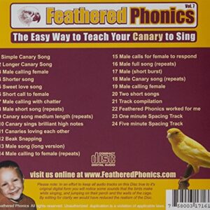 Feathered Phonics Volume 7: The Easy Way To Teach Your Canary To Sing