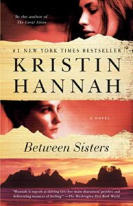 between sisters: a novel