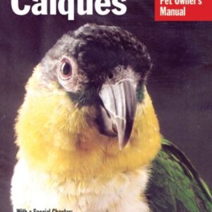 Barrons Books Caiques Pet Owner Manual