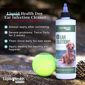 LIQUIDHEALTH 12 Fl Oz K9 Dog Ear Cleaner Wash Solutions - Infection Cleaning Hygiene Treatment Drops for Dogs, Canines and Puppies