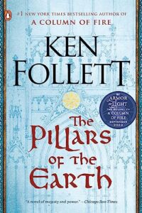 the pillars of the earth: a novel (kingsbridge book 1)