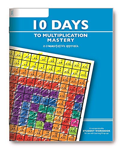 Learning Wrap-Ups 10 Days to Multiplication Mastery Student Workbook Grade Level 2-6