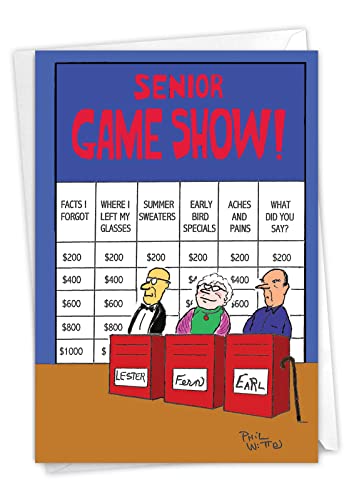 NobleWorks - 1 Funny Happy Birthday Greeting Card – Old Age Humor Notecard for Men, Women, Dad, Uncle, Brother or Friend - Senior Game Show 6291Z