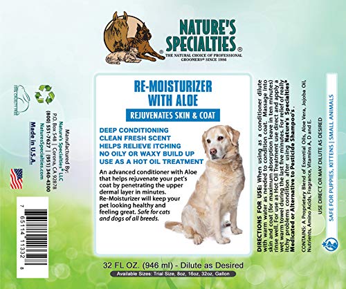 Nature's Specialties Re-Moisturizer with Aloe Dog Conditioner for Pets, Natural Choice for Professional Groomers, Rejuvenates Skin & Coat, Made in USA, 16 oz