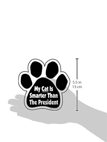 Imagine This My Cat is Smarter Than The President Paw Car Magnet, 5-1/2-Inch by 5-1/2-Inch