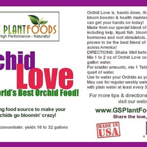 Orchid Love- The World's Greatest Orchid Food!(Net 32 fl oz. concentrate: yields 16 to 32 gallons)