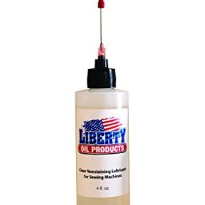 Liberty Oil, Clear Nonstaining Oil for Lubricating All Moving Parts of Your Sewing Machine. Large 4 Ounce Bottle.