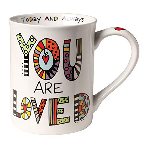 Our Name is Mud “You Are Loved” Porcelain Mug, 16 oz.