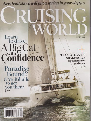 Cruising World Magazine June 2013