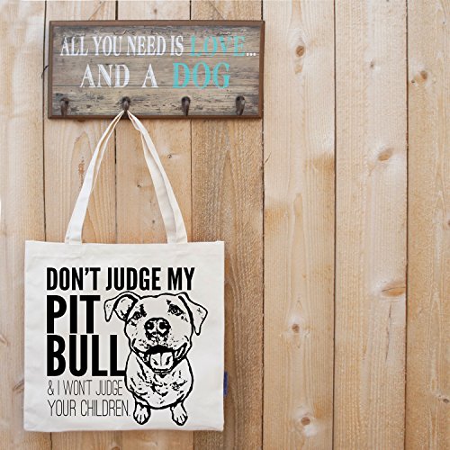 Pet Studio Art Don't Judge My Pit Bull Tote Bag