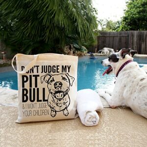 Pet Studio Art Don't Judge My Pit Bull Tote Bag