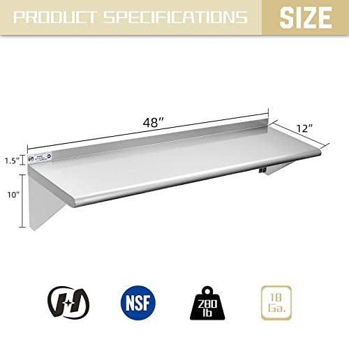 Hally Stainless Steel Shelf 12 x 48 Inches 280 lb, NSF Commercial Wall Mount Floating Shelving for Restaurant, Kitchen, Home and Hotel