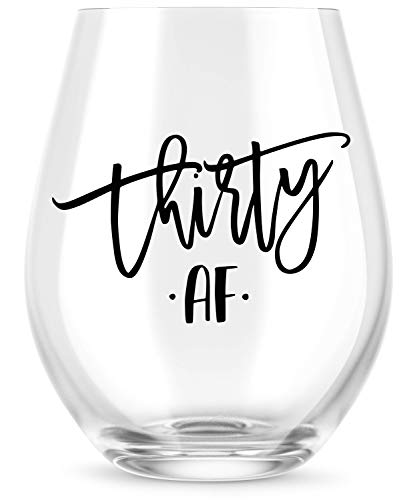 30 AF Funny Wine Glass - 30th Birthday For Women - Silly Bday For Women, Sister, Mom, Grandma, Nana, Best Friend - Thirty AF Birthday Wine Glass For Decorations, Anniversary, Special Events