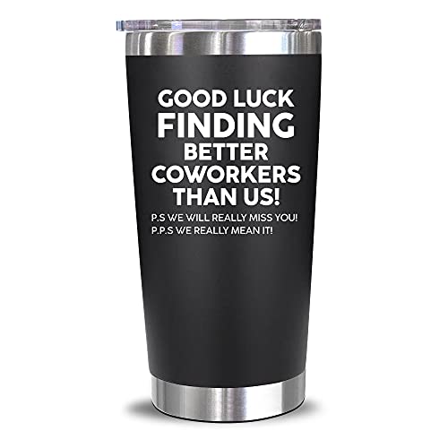 Coworker Leaving Gifts - Farewell Gifts, Going Away Gift For Coworker - New Job, Goodbye, Good Luck Gifts For Coworkers, Colleagues, Boss, Men, Women, Friends - 20 Oz Tumbler