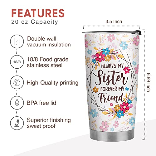 Sister Floral 20oz Stainless Steel Tumbler - Sisters Gifts from Sister - Birthday Gifts for Sister, Sister Christmas Gifts, Valentines Day Gifts for Sister