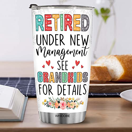 WHIDOBE Retired Tumbler Retired Under New Management See Grandkids For Details Tumbler Funny Happy Retirement Gift For Grandma Women From Grandkids On Mothers Day Birthday Anniversary Christmas