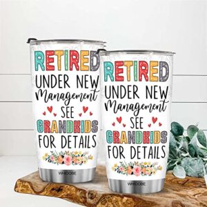 WHIDOBE Retired Tumbler Retired Under New Management See Grandkids For Details Tumbler Funny Happy Retirement Gift For Grandma Women From Grandkids On Mothers Day Birthday Anniversary Christmas