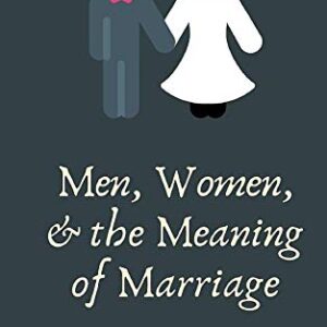 Men, Women, and the Meaning of Marriage